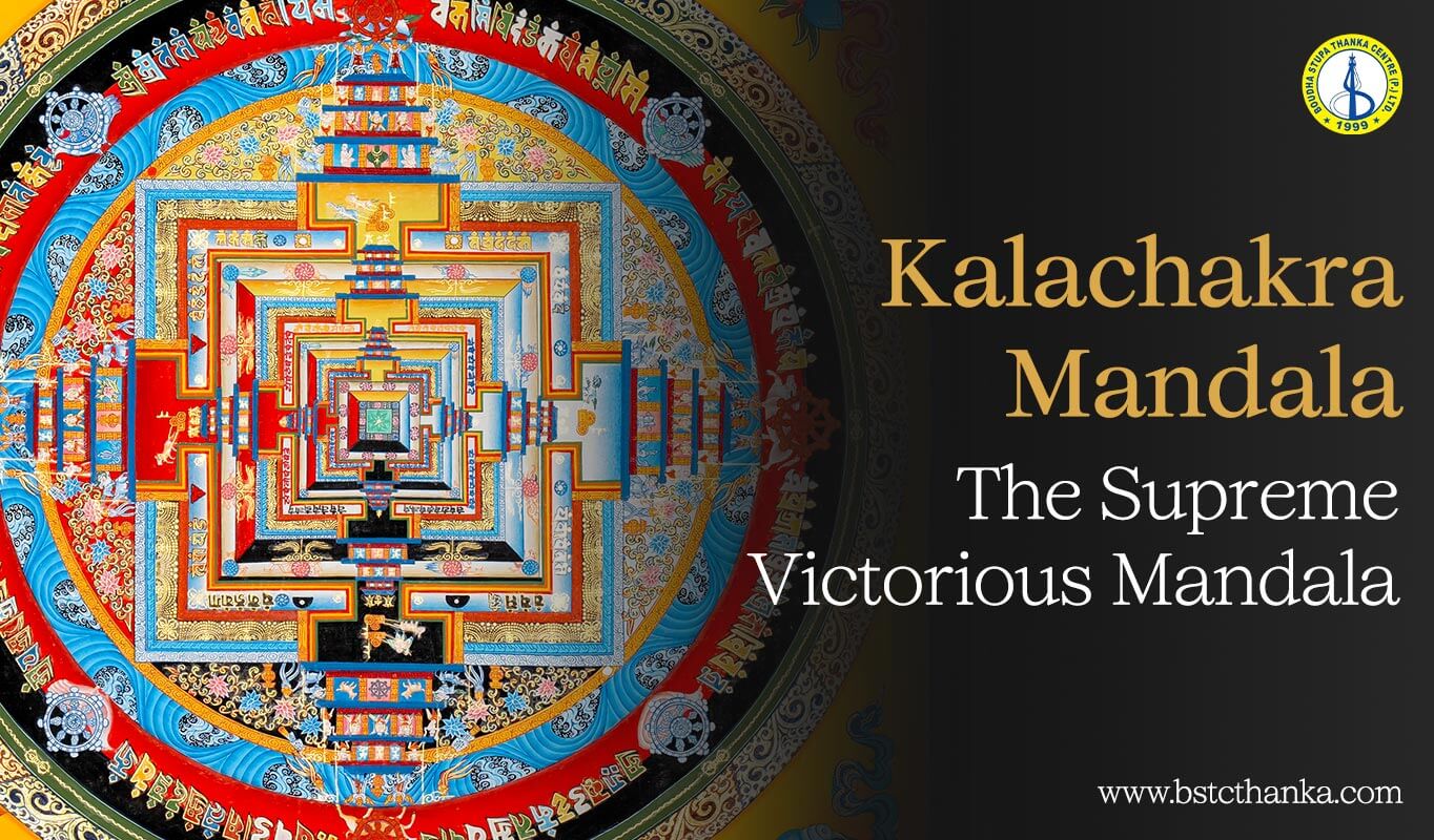 Kalachakra Mandala: The Supreme Victorious Mandala | Boudha Stupa Thanka